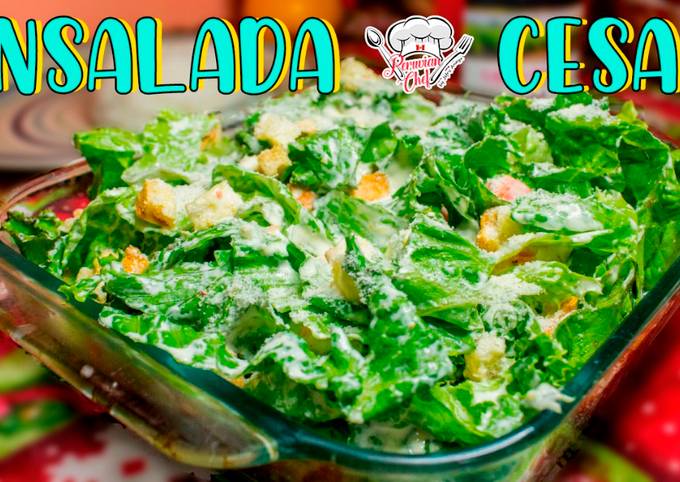 Ensalada César Peruana: ¡Receta PERFECCIONADA! 🤤