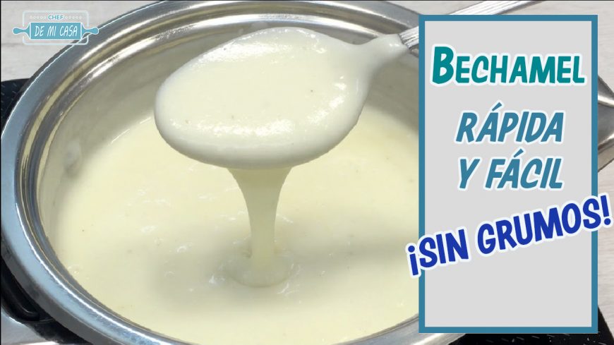 Receta Bechamel: ¡CANTIDADES perfectas (sin grumos!)