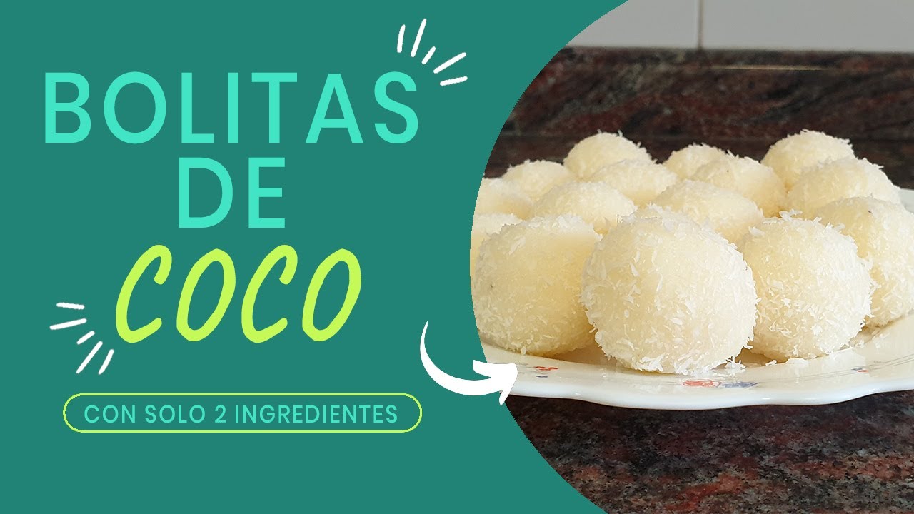 ¡Recetas de Bolitas de Coco 🥥🤤 Irresistibles!