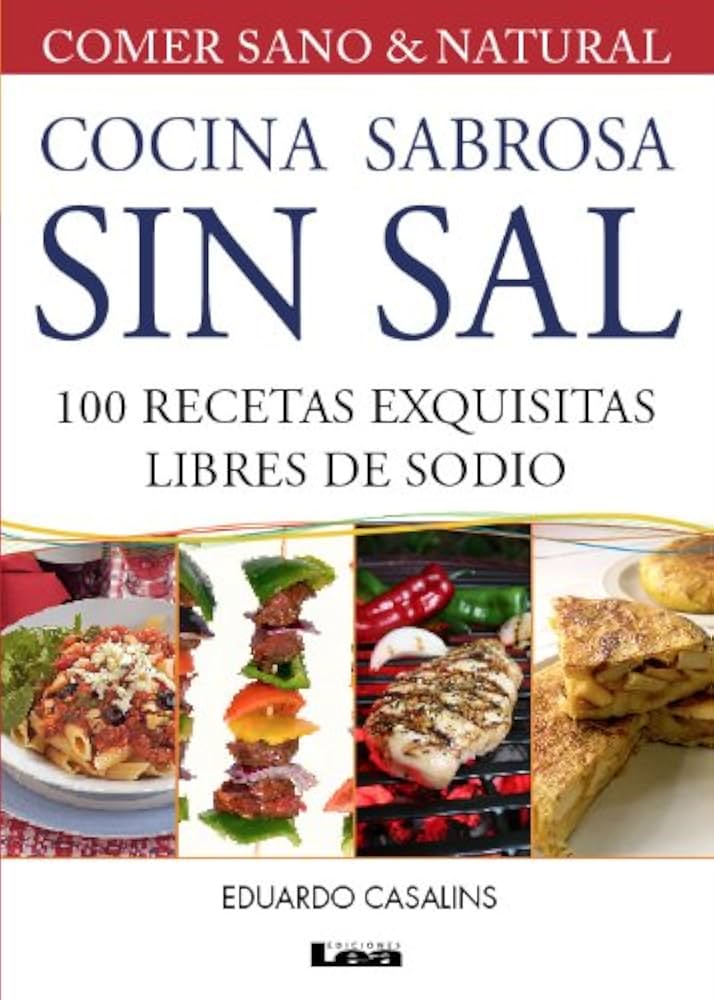 Recetas de Cocina Sin Sal 🤫 ¡Impresionantes!