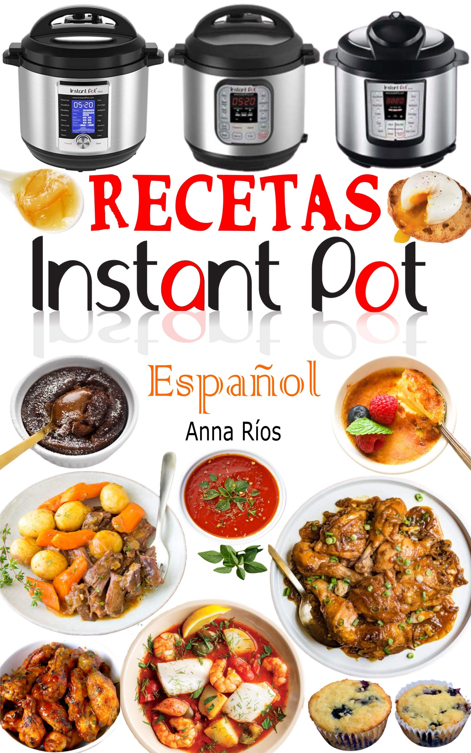 ¡Recetas Olla Instant Pot: ¡50 Menús Fáciles y Rápidos! 🤤🔥